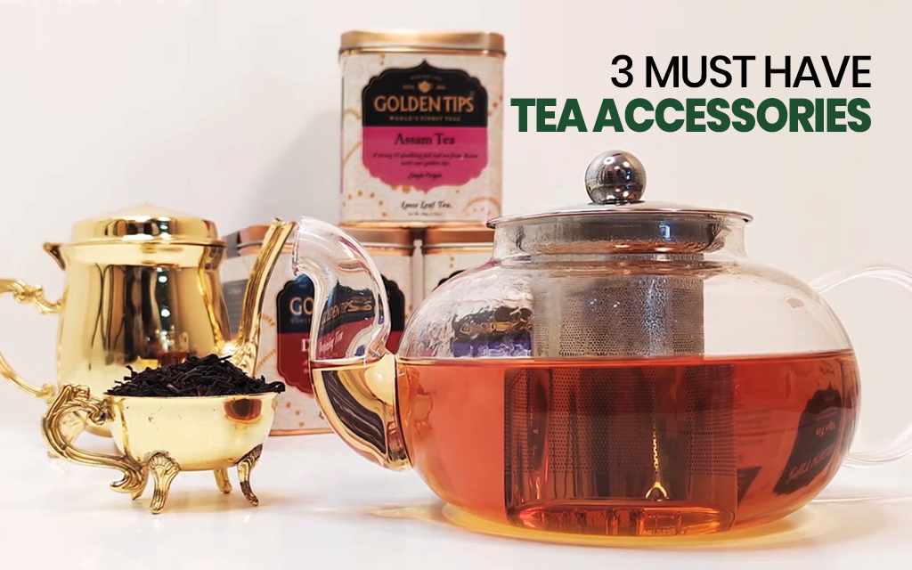 Buy Premium Tea Accessories You Must-Have in 2023 – Golden Tips Tea (India)